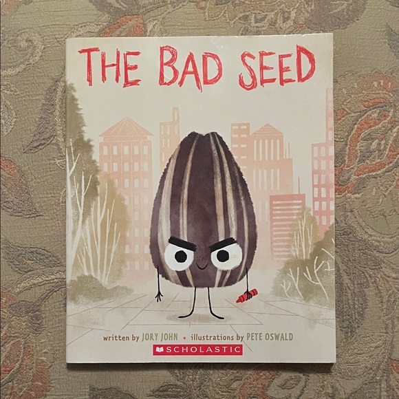 Scholastic | Toys | The Bad Seed Book By Jory John Illustrated Pete ...